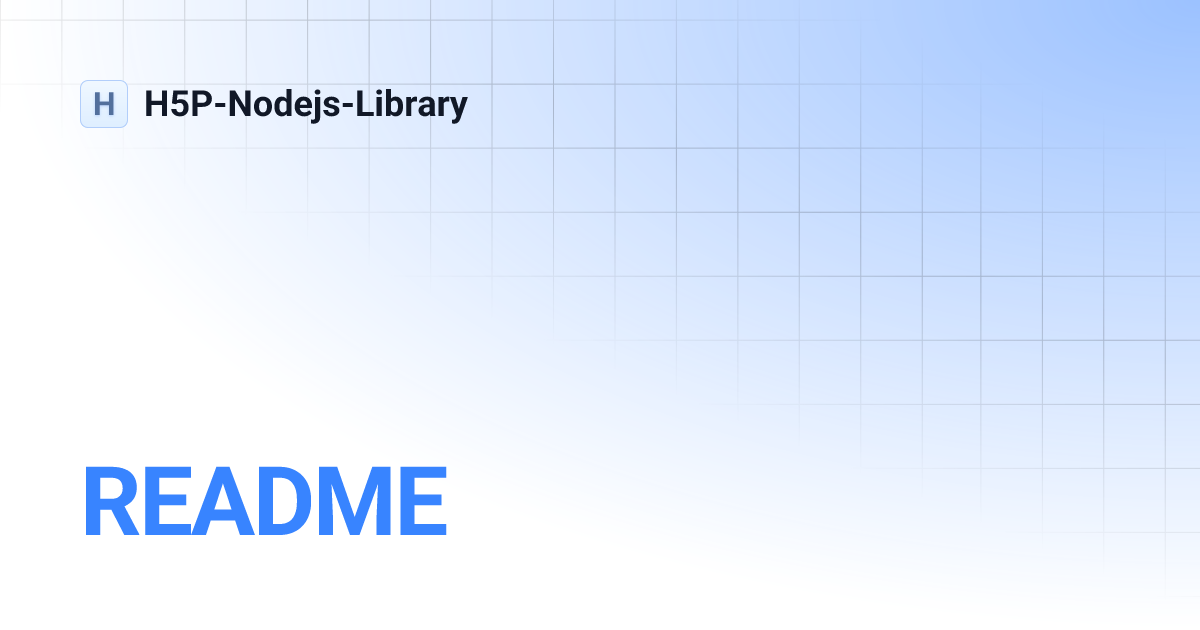 README | H5P-Nodejs-Library