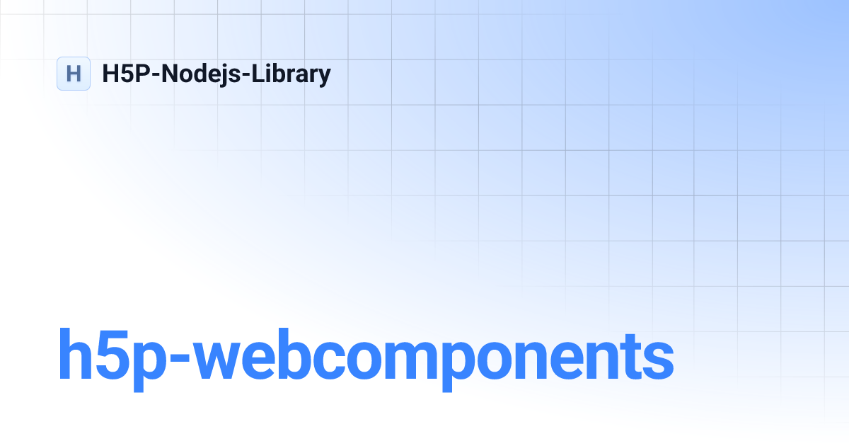 h5p-webcomponents | H5P-Nodejs-Library